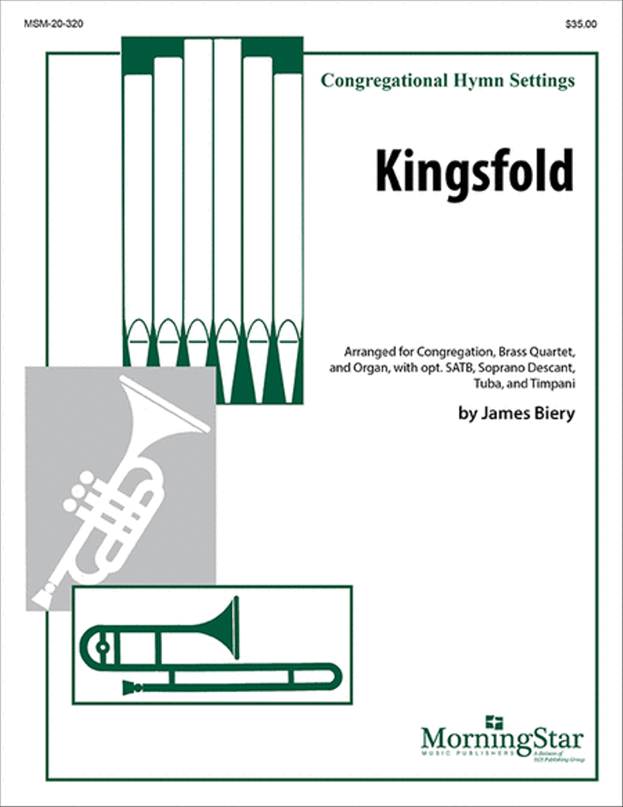 Festival Hymn Setting on Kingsfold by James Biery - Choir, Organ ...