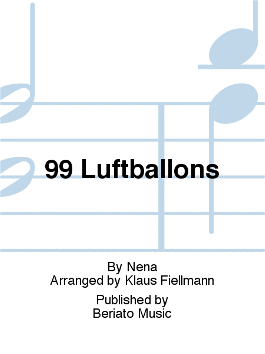 99 Luftballons - Fanfare Band - Sheet Music | Sheet Music Plus