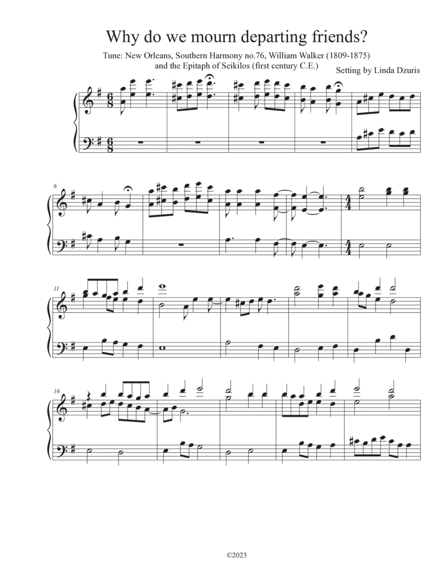 Why do we mourn departing friends (based on the tune New Orleans and ...