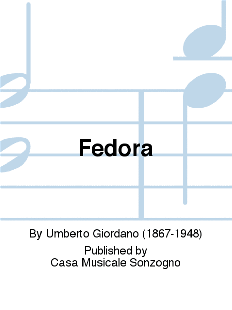 Fedora by Umberto Giordano - Orchestra - Sheet Music | Sheet Music Plus