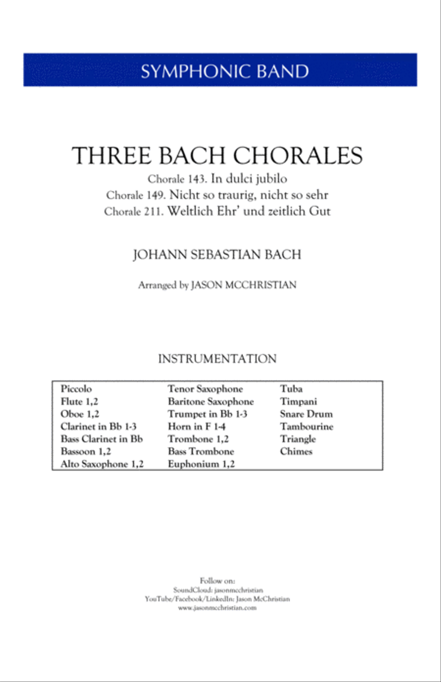 Three Bach Chorales - for Symphonic Band by Johann Sebastian Bach ...