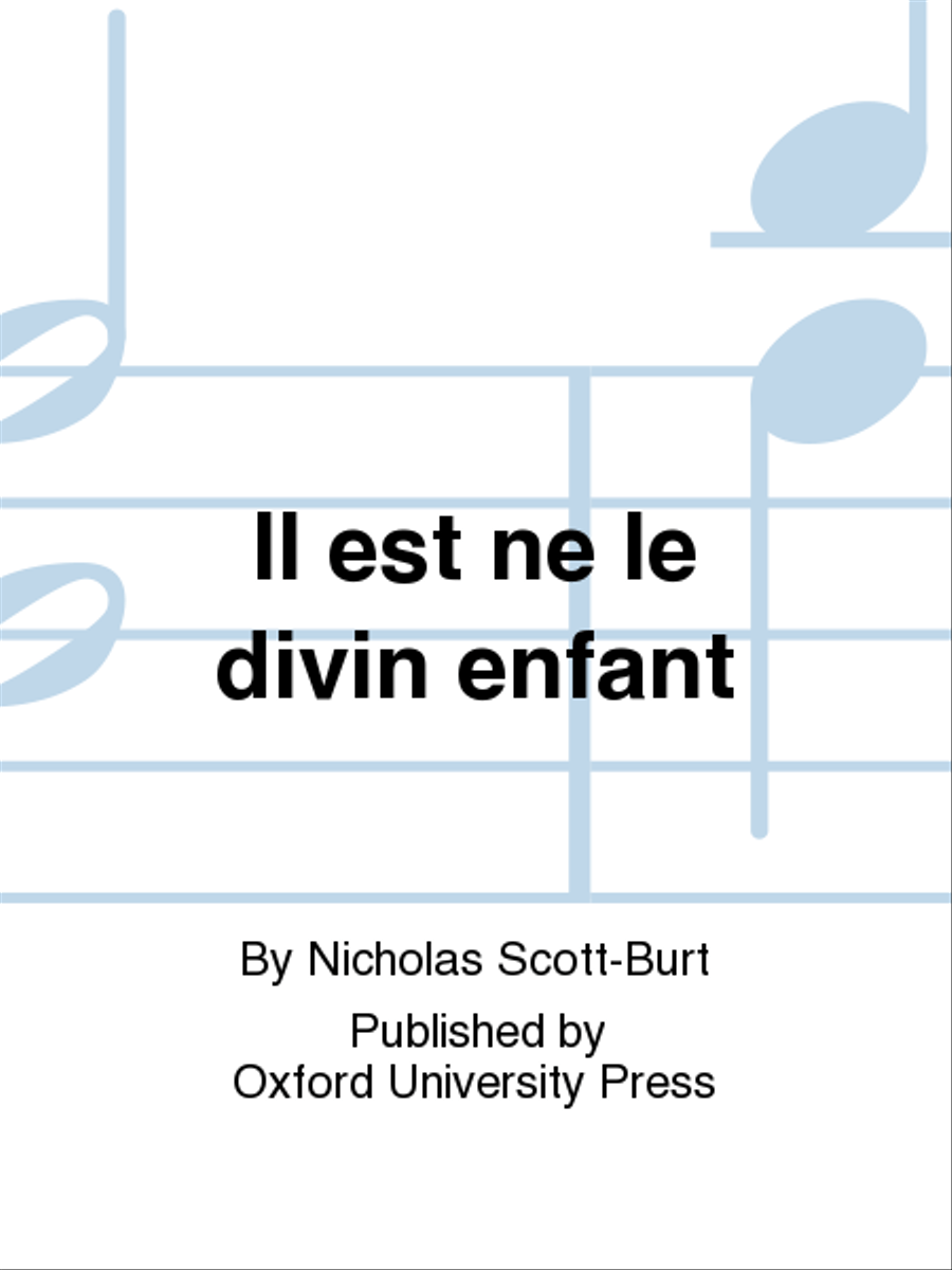 Il est ne le divin enfant - Choir, Piano Accompaniment, Voice ...