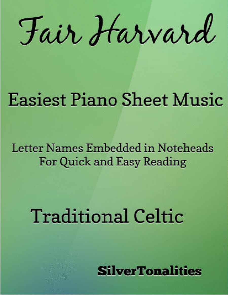 Fair Harvard Easy Piano Sheet Music by SilverTonalities - Easy Piano ...