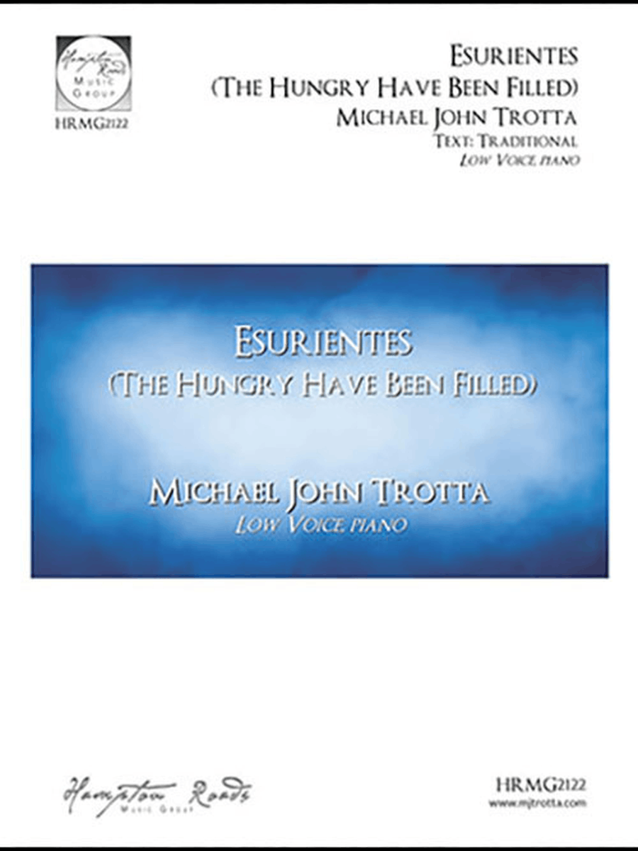 Esurientes Low Voice and Piano by Michael John Trotta - Low Voice ...