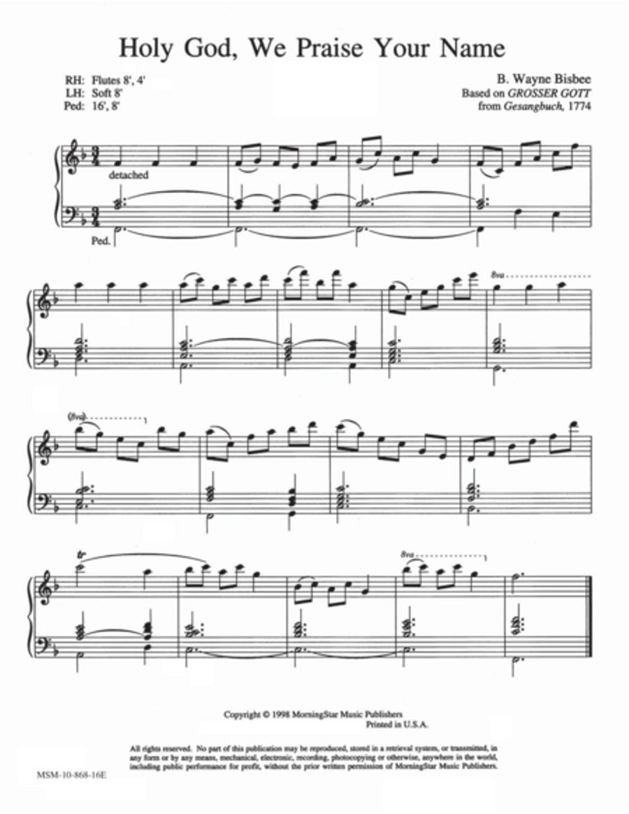 Holy God We Praise Your Name By Bud Wayne Bisbee Organ Digital