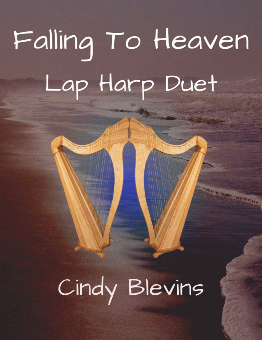 Falling to Heaven, Lap Harp Duet by Cindy Blevins - Lap Harp ...