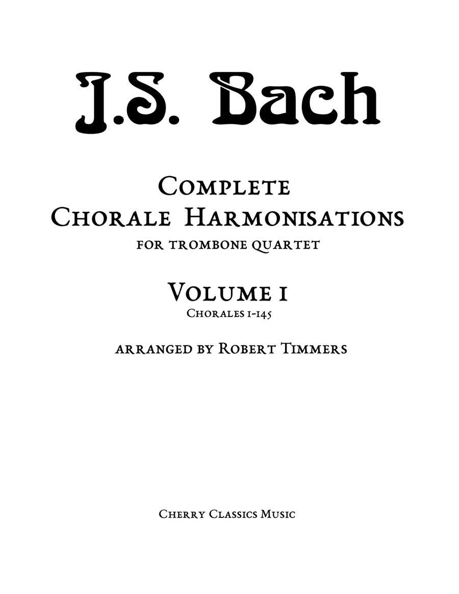 Bach Chorales for Trombone Quartet Volume 1 by Johann Sebastian Bach ...