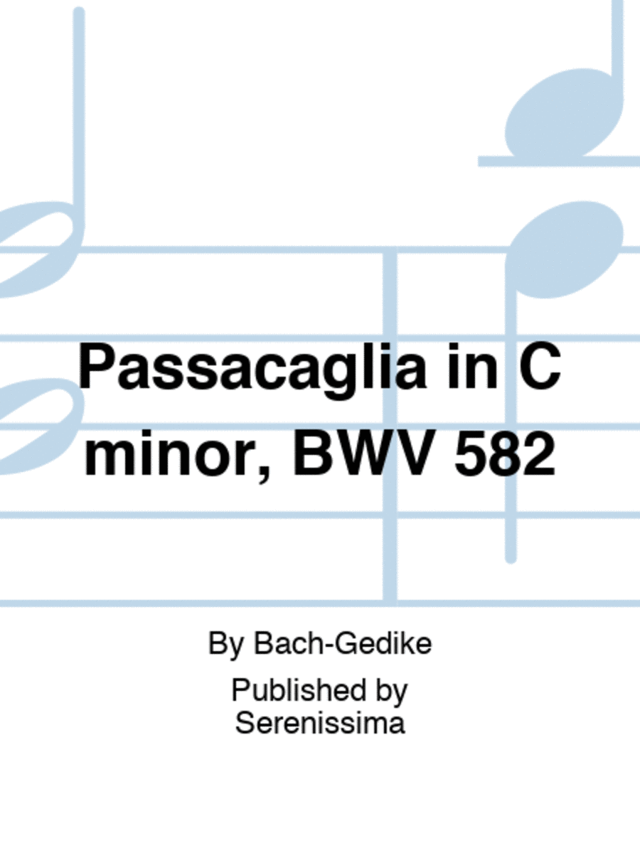 Passacaglia In C Minor Bwv 582 Orchestra Sheet Music Sheet Music