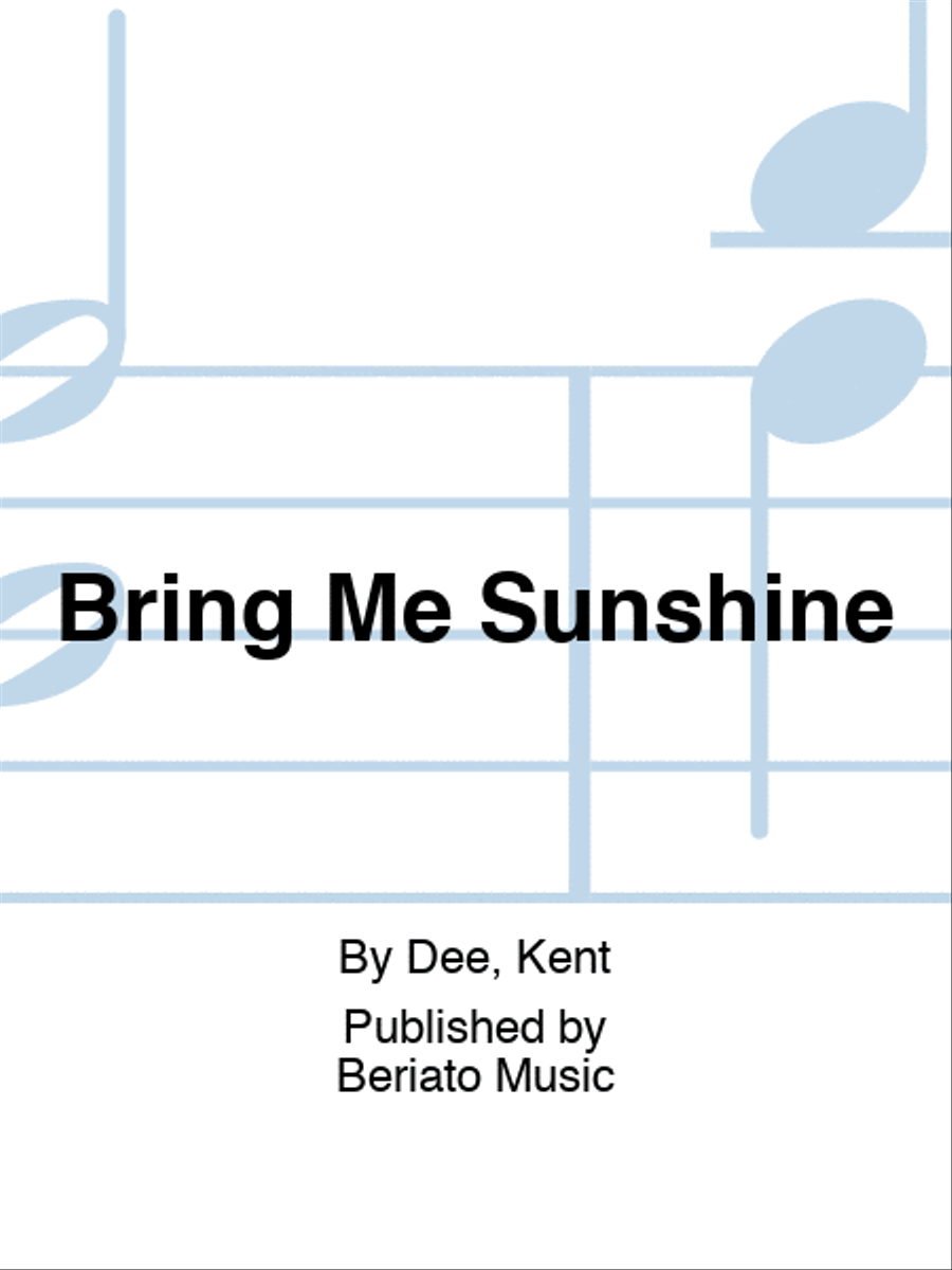 Bring Me Sunshine - Piano, Vocal, Guitar - Sheet Music | Sheet Music Plus