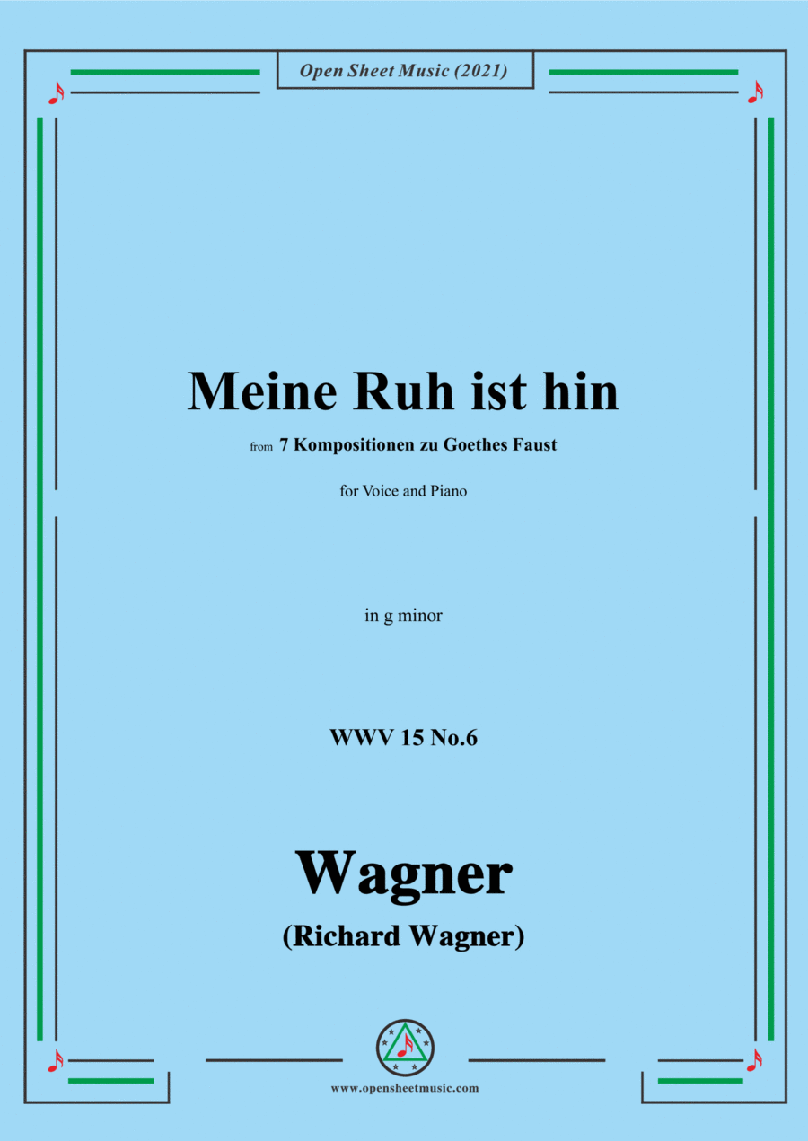 Wagner-Meine Ruh ist hin,in g minor,for Voice and Piano - Piano ...