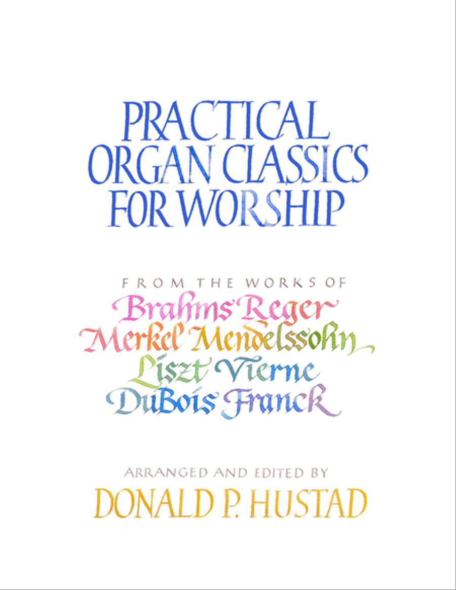 Practical Organ Classics for Worship-Digital Download - Organ - Digital ...