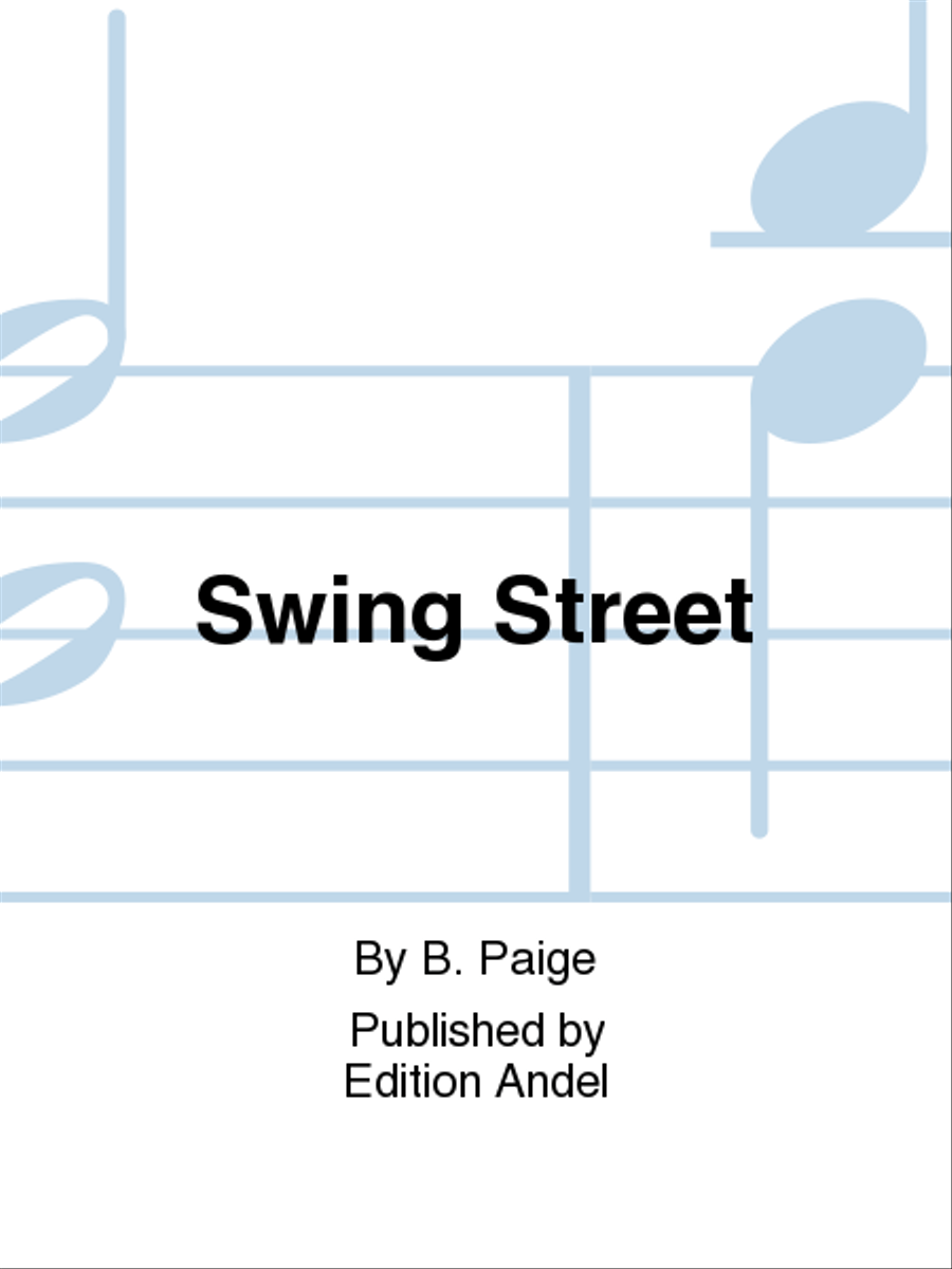 Swing Street by B. Paige - Set of Parts - Sheet Music | Sheet Music Plus