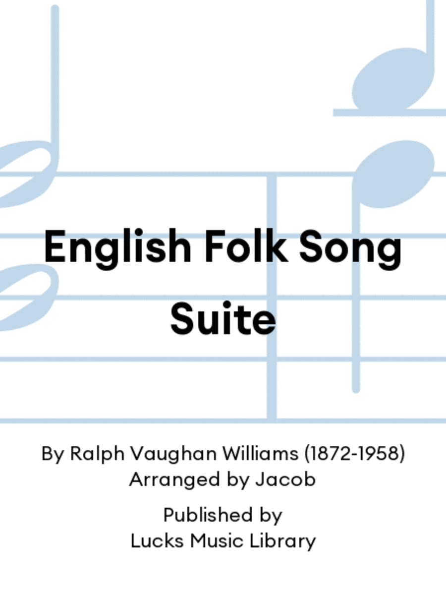 English Folk Song Suite by Ralph Vaughan Williams - Set of Parts ...