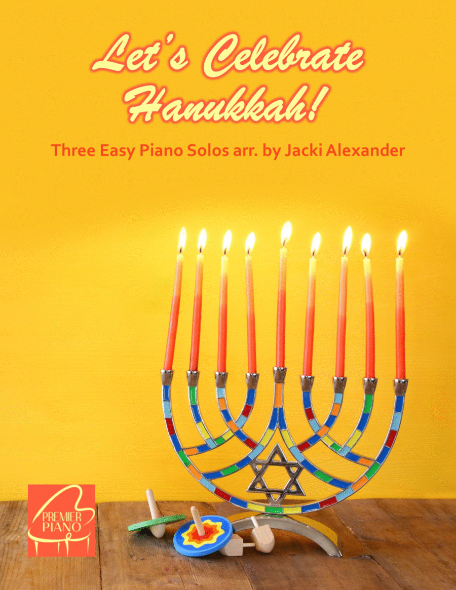 Let's Celebrate Hanukkah! by Traditional - Piano Method - Digital Sheet ...