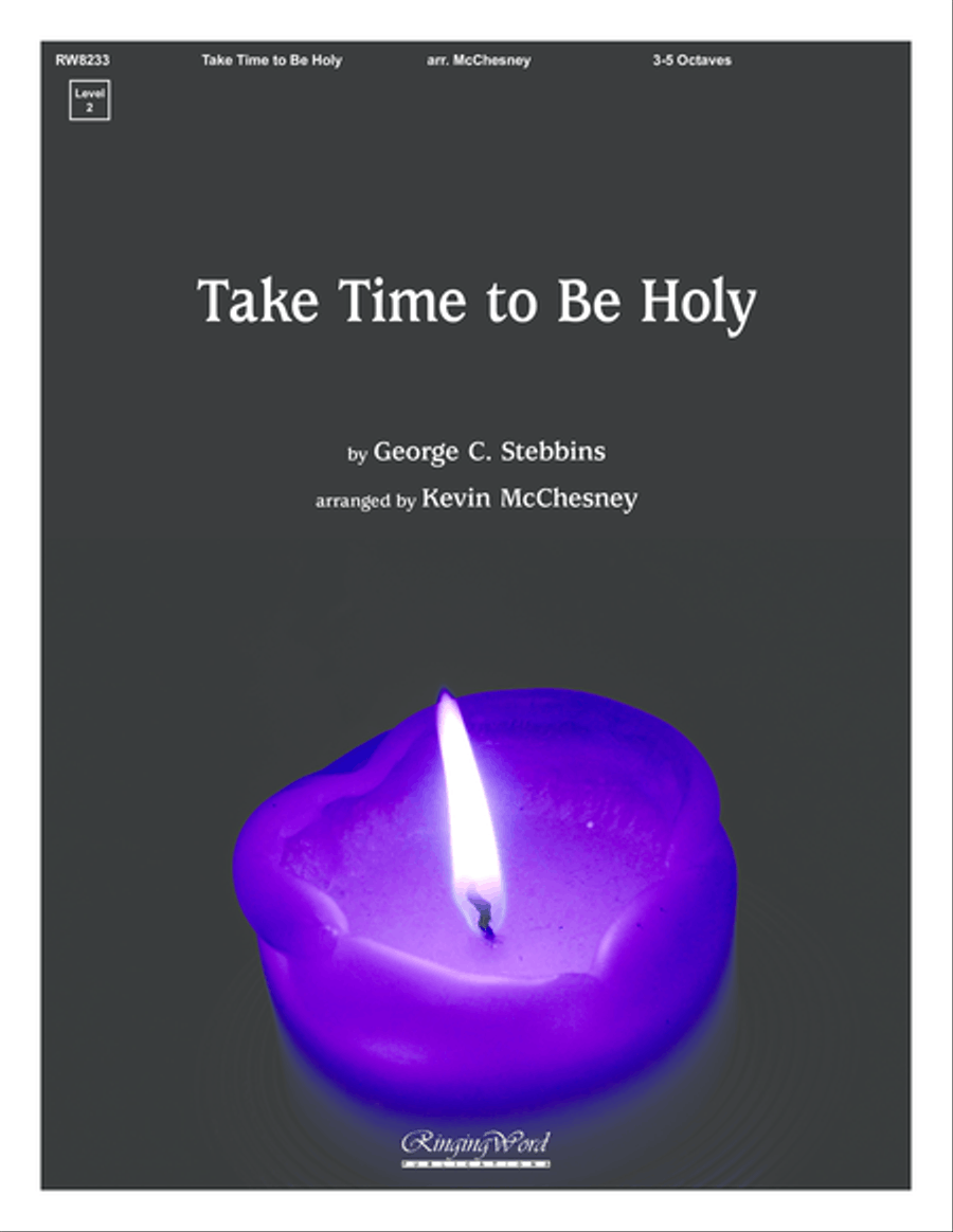 Take Time to Be Holy by Kevin McChesney - Handbell, Percussion - Sheet ...