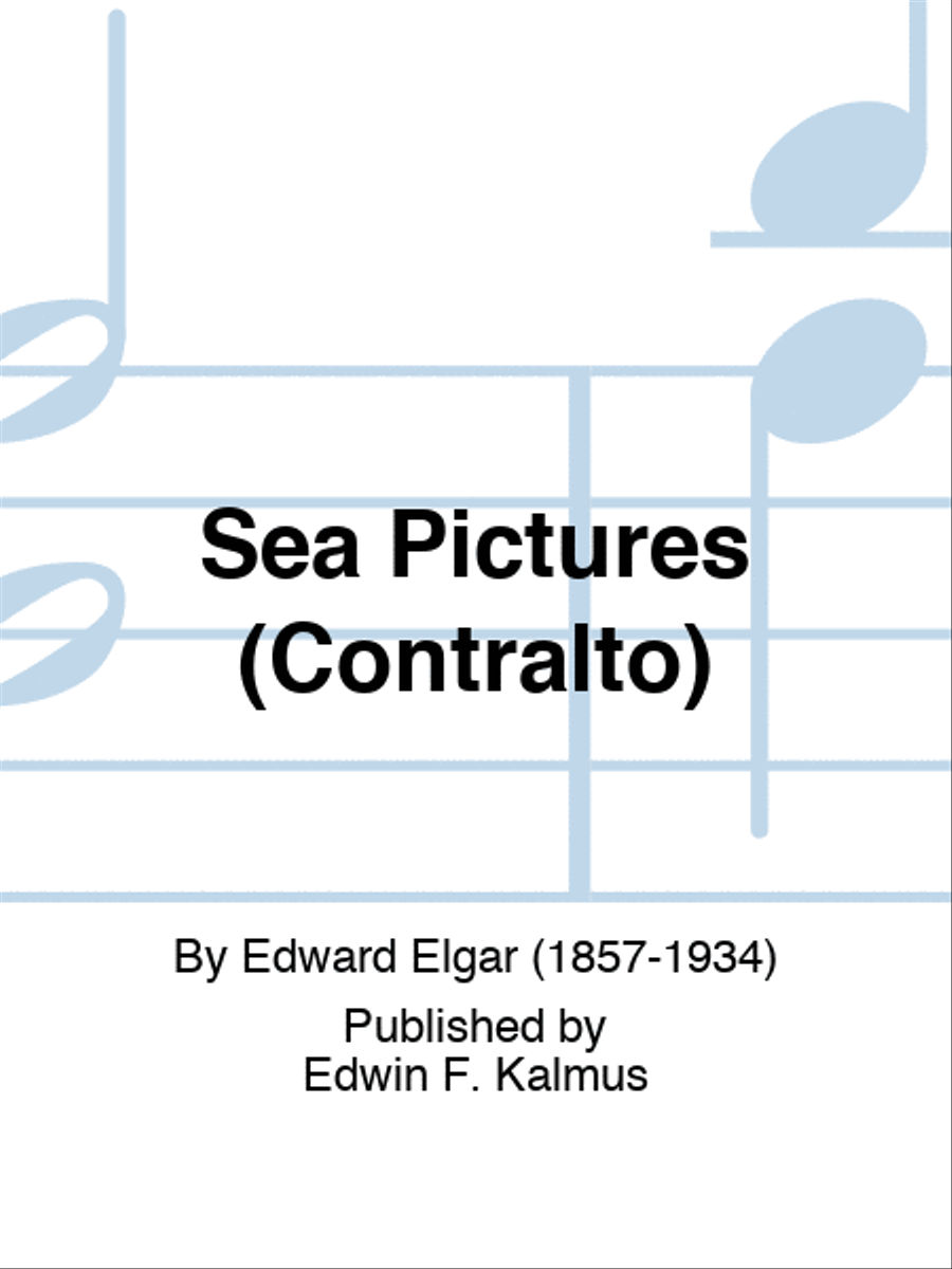 Sea Pictures (Contralto) by Edward Elgar - Contralto Voice - Sheet ...