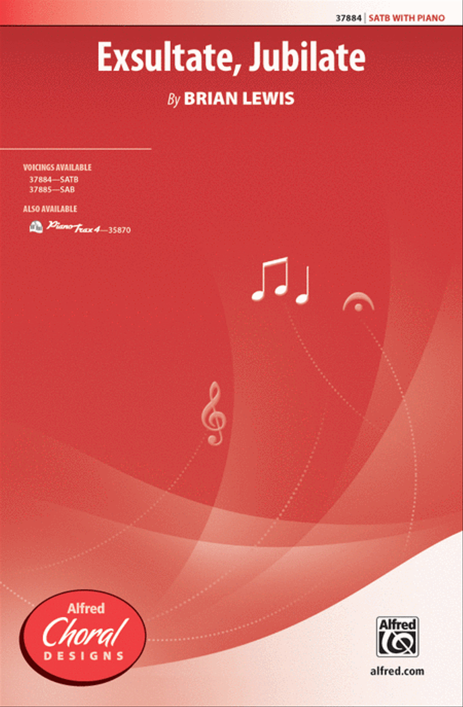 Exsultate, Jubilate by Brian Lewis - Choir, 4-Part, SATB - Sheet Music ...