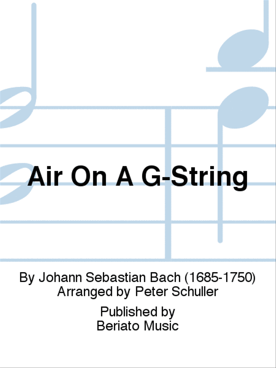 Air On A G-String by Johann Sebastian Bach - Concert Band - Sheet Music ...