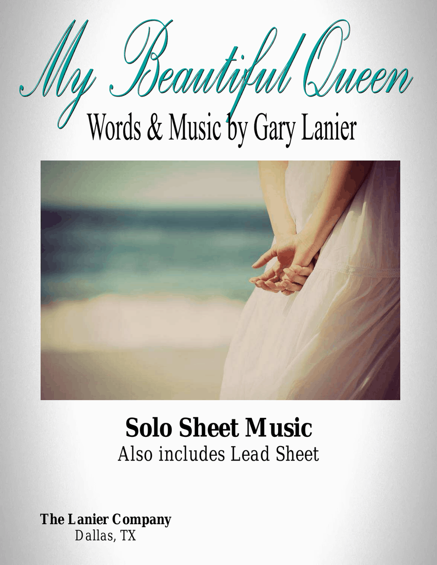 MY BEAUTIFUL QUEEN, Voice with Piano (Lead Sheet included) by Gary ...