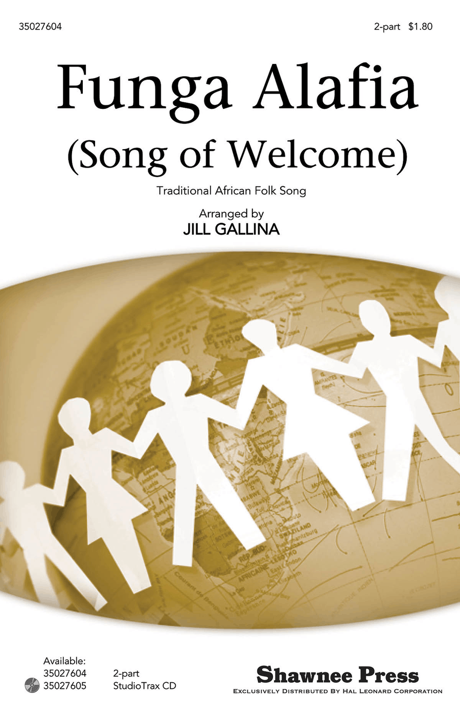 Funga Alafia by Jill Gallina - Choir, 2-Part - Sheet Music | Sheet ...