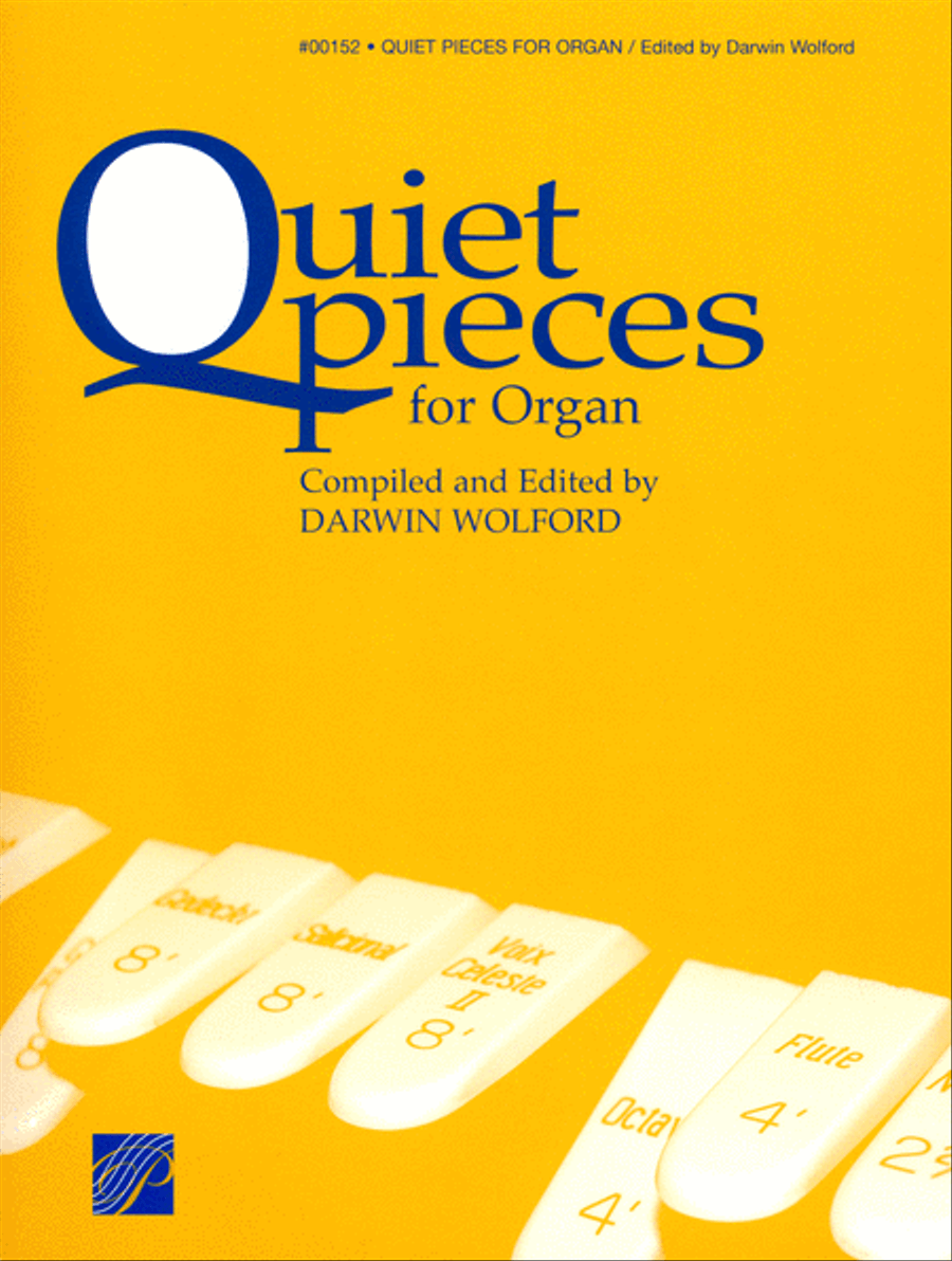 Quiet Pieces for Organ - Organ Solos by Various - Organ Solo ...