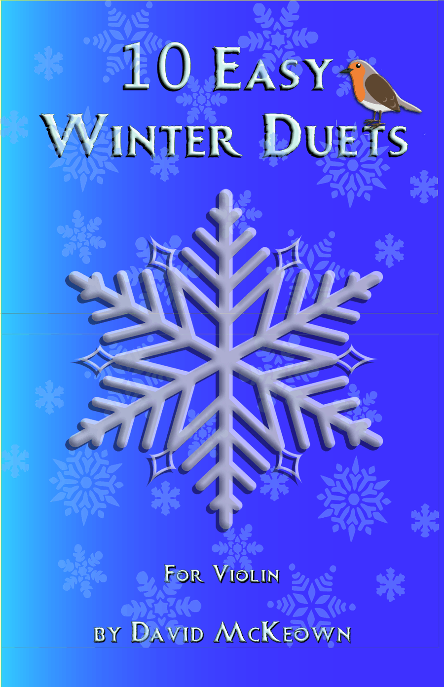 10 Easy Winter Duets for Violin by David McKeown - String Duet ...