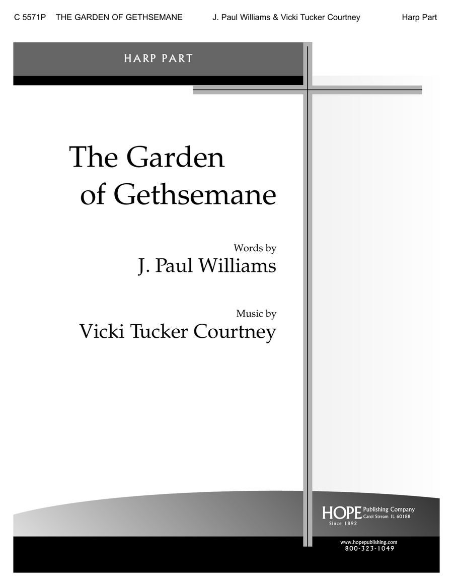 The Garden of Gethsemane - Harp Part by Vicki Tucker Courtney - Harp ...