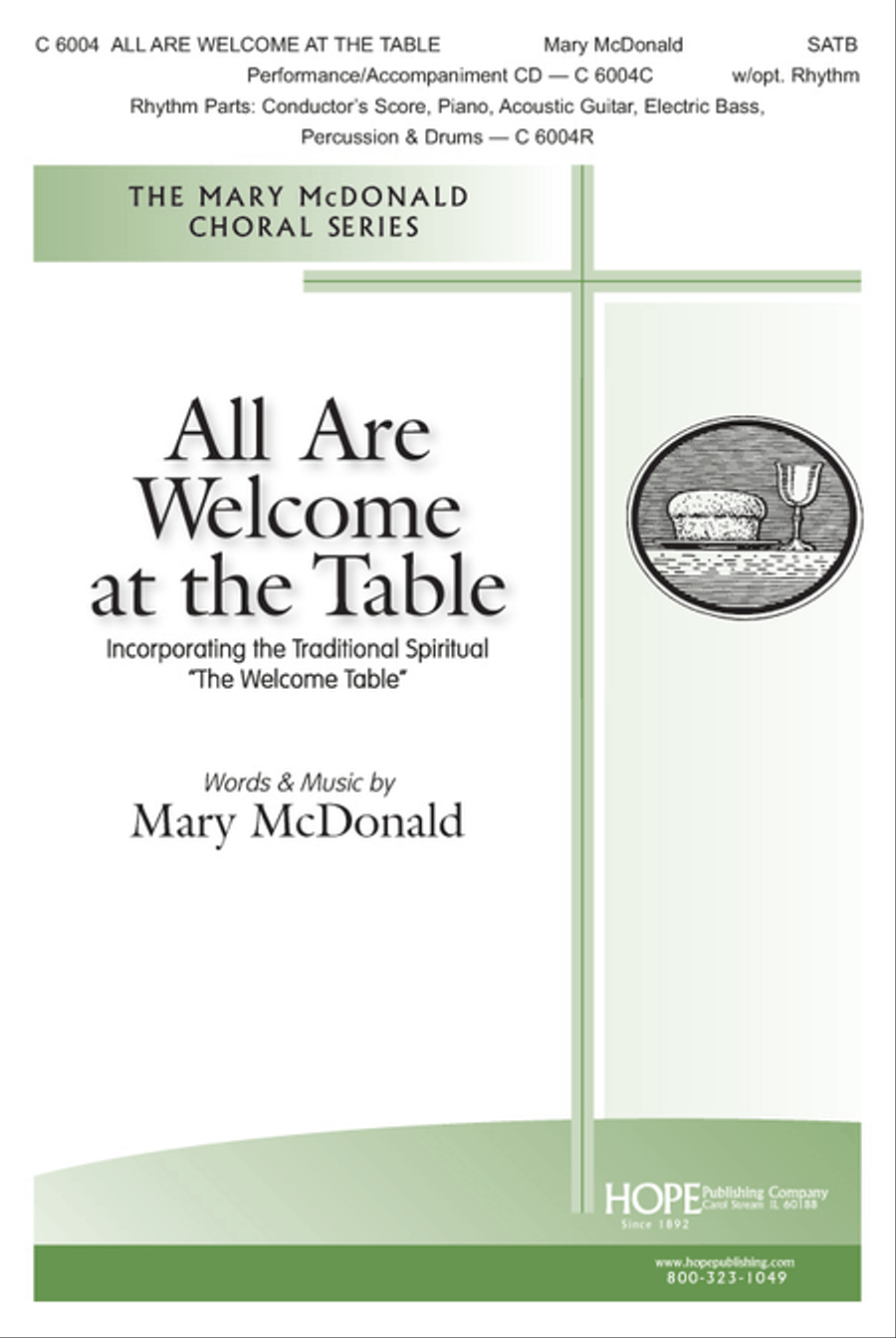 All Are Welcome at the Table by Mary McDonald - 4-Part - Sheet Music ...