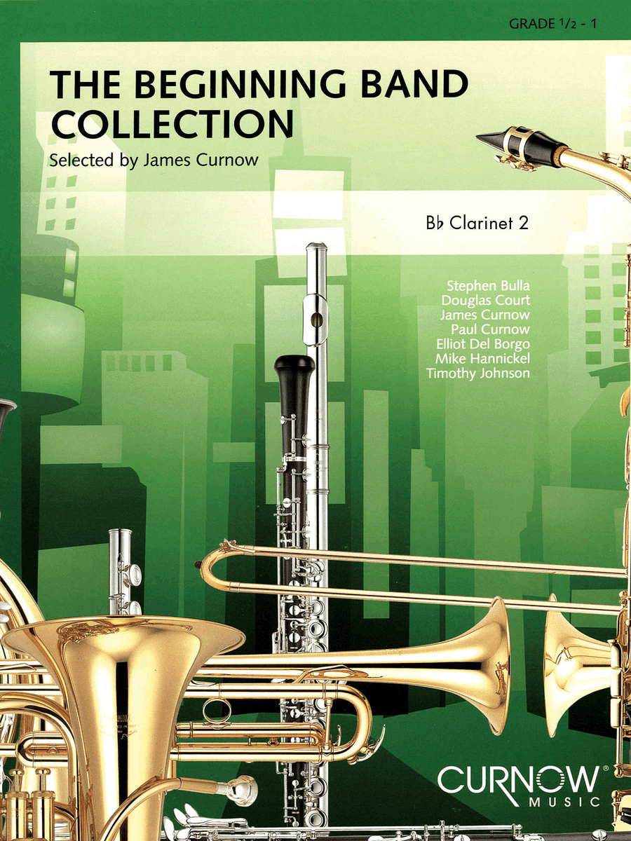 The Beginning Band Collection (Grade 0.5) by James Curnow - Clarinet ...
