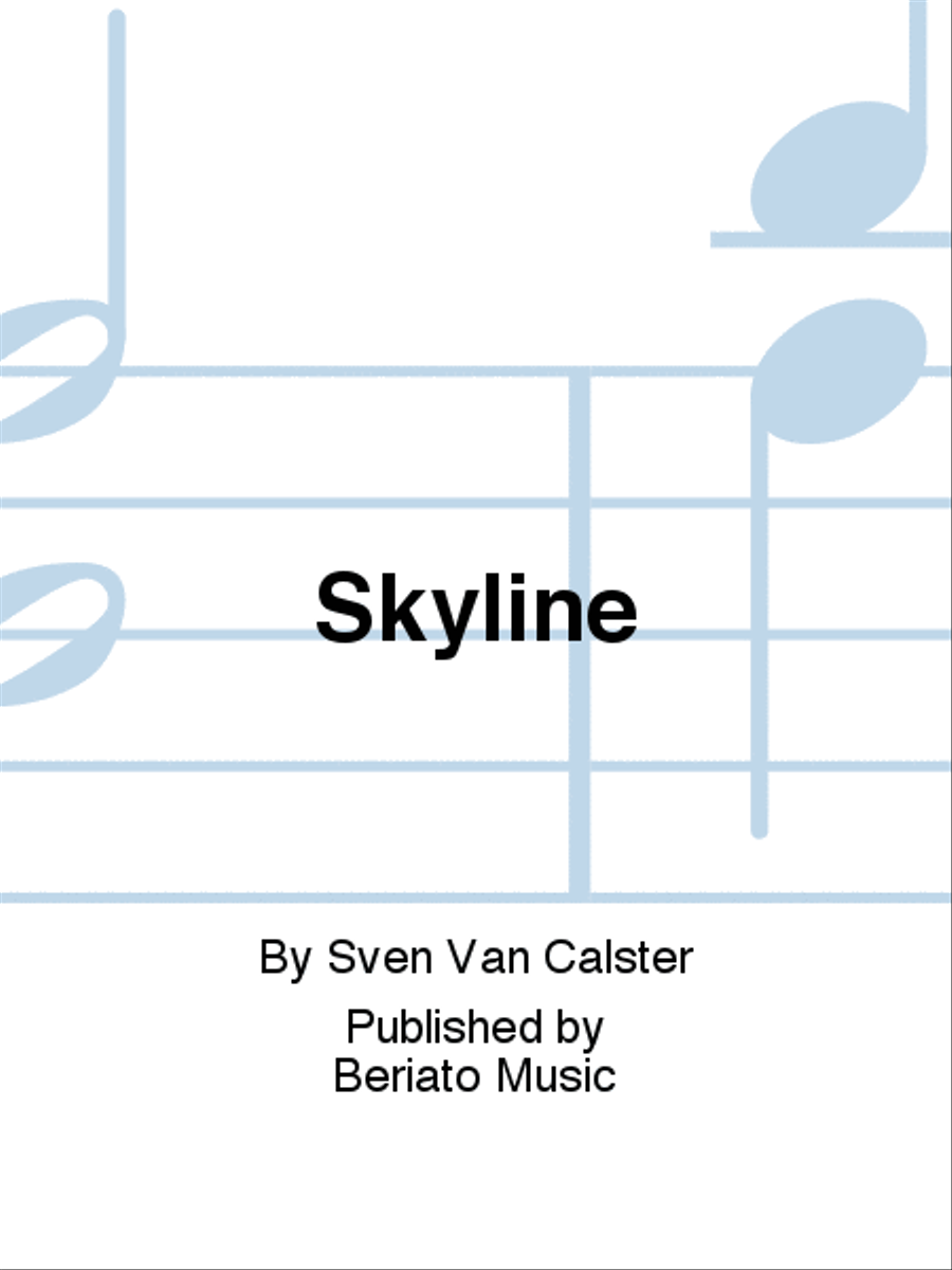 Skyline by Sven Van Calster - Concert Band - Sheet Music | Sheet Music Plus