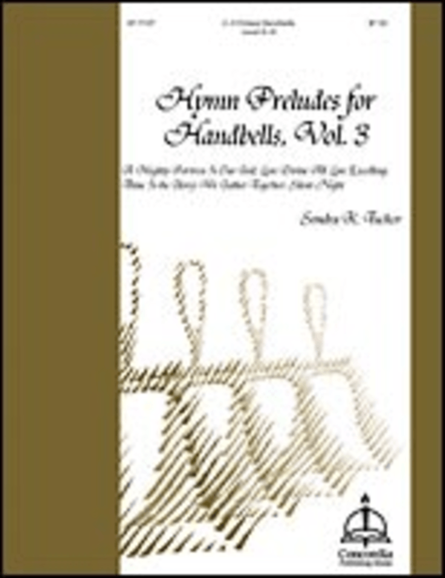 Hymn Preludes for Handbells, Set 3 by Sondra K. Tucker - Handbell ...