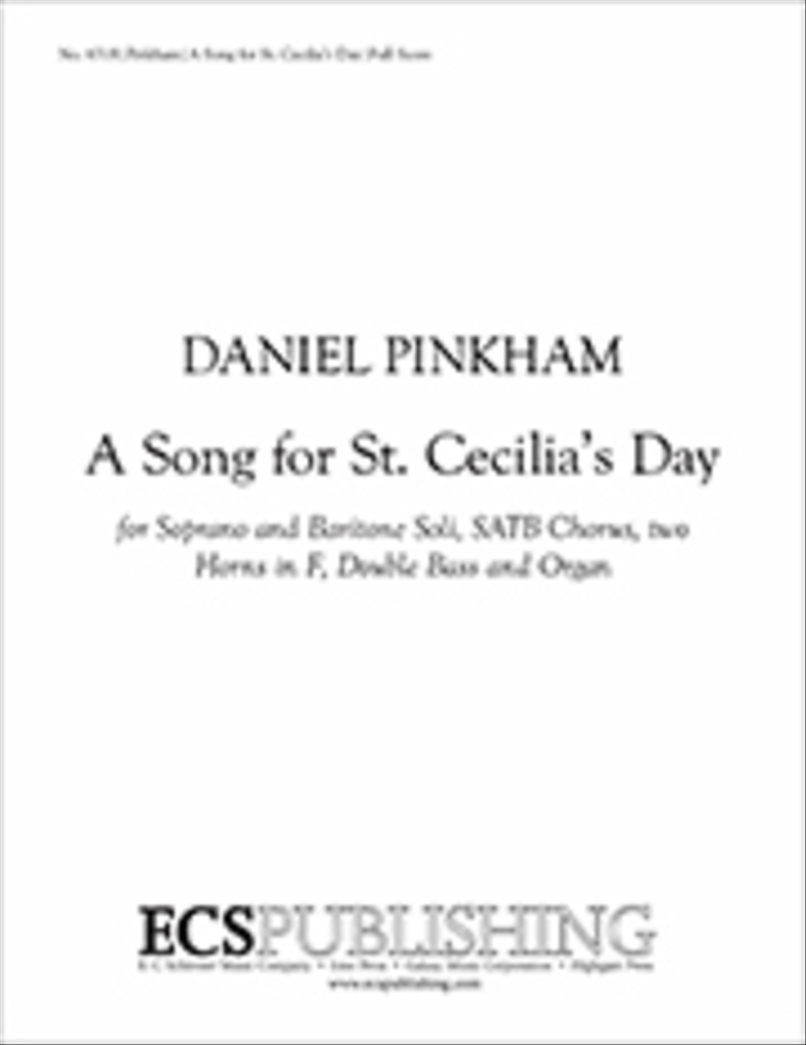 A Song for St. Cecilia's Day (Full Score) by Daniel Pinkham - Choir ...