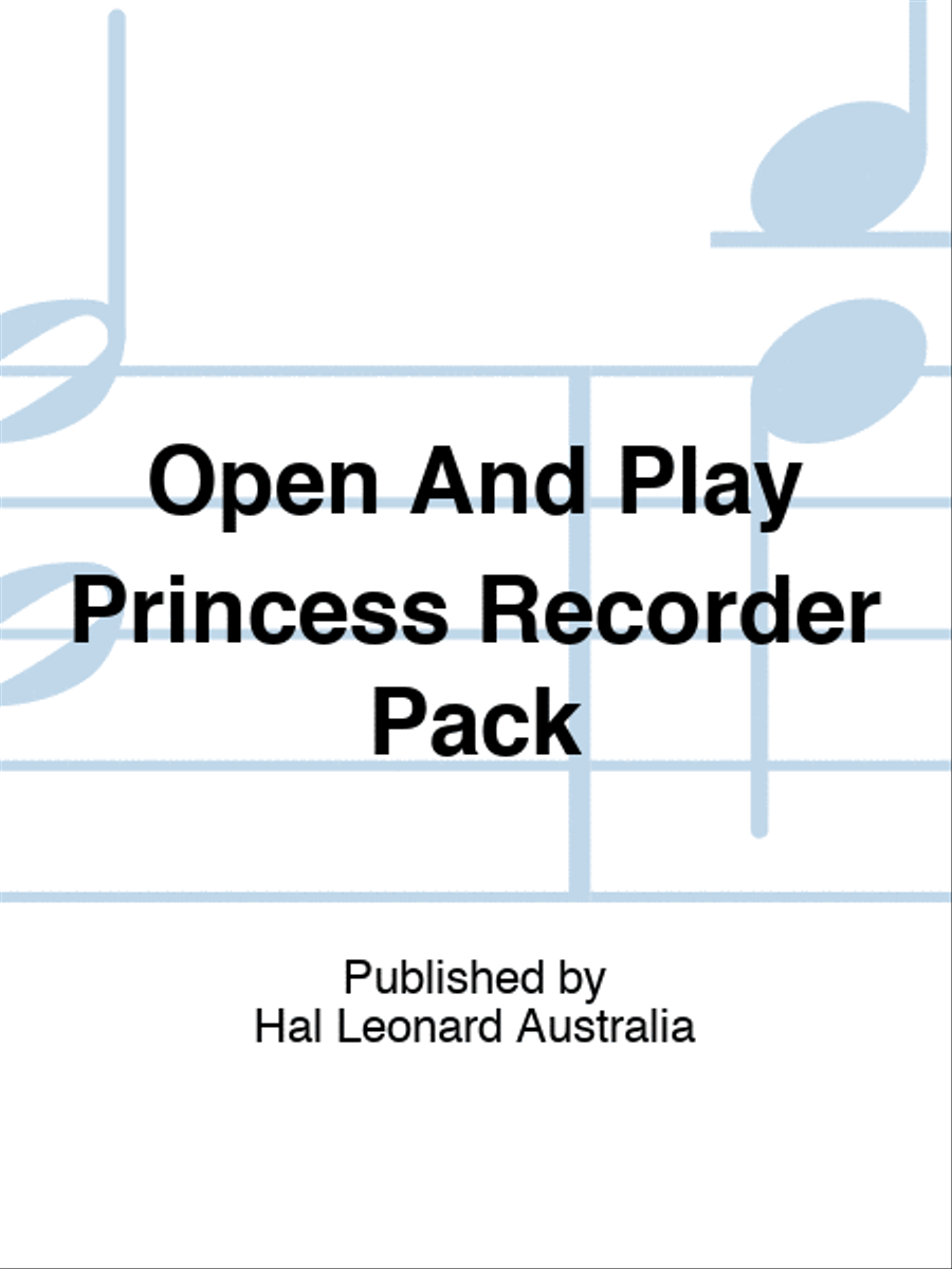 Open And Play Princess Recorder Pack - Recorder - Sheet Music | Sheet ...