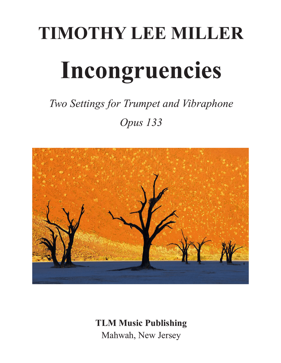 Incongruencies - B-Flat Trumpet, Vibraphone, Trumpet Duet - Late ...