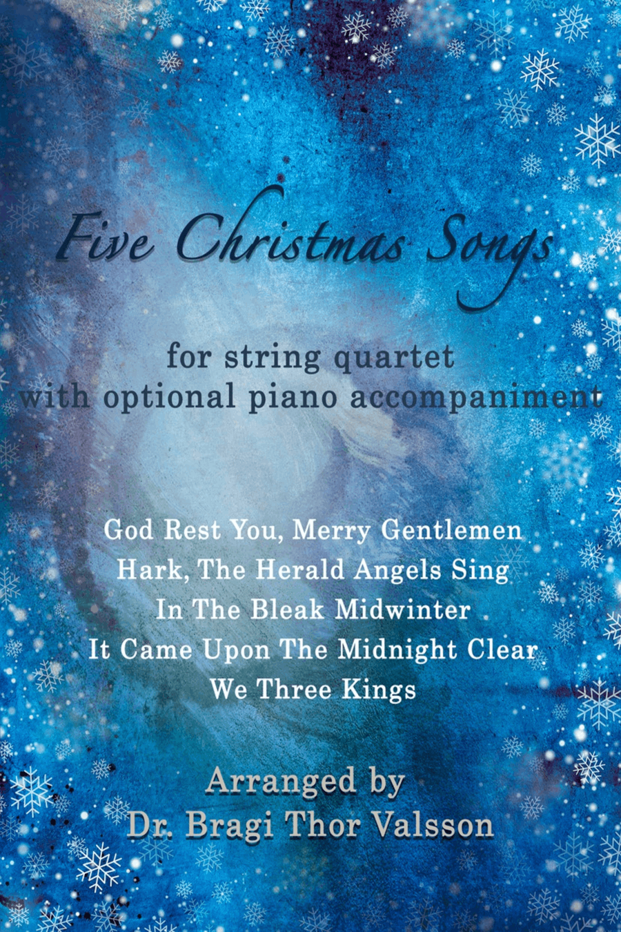 Five Christmas Songs - String Quartet with optional Piano accompaniment ...