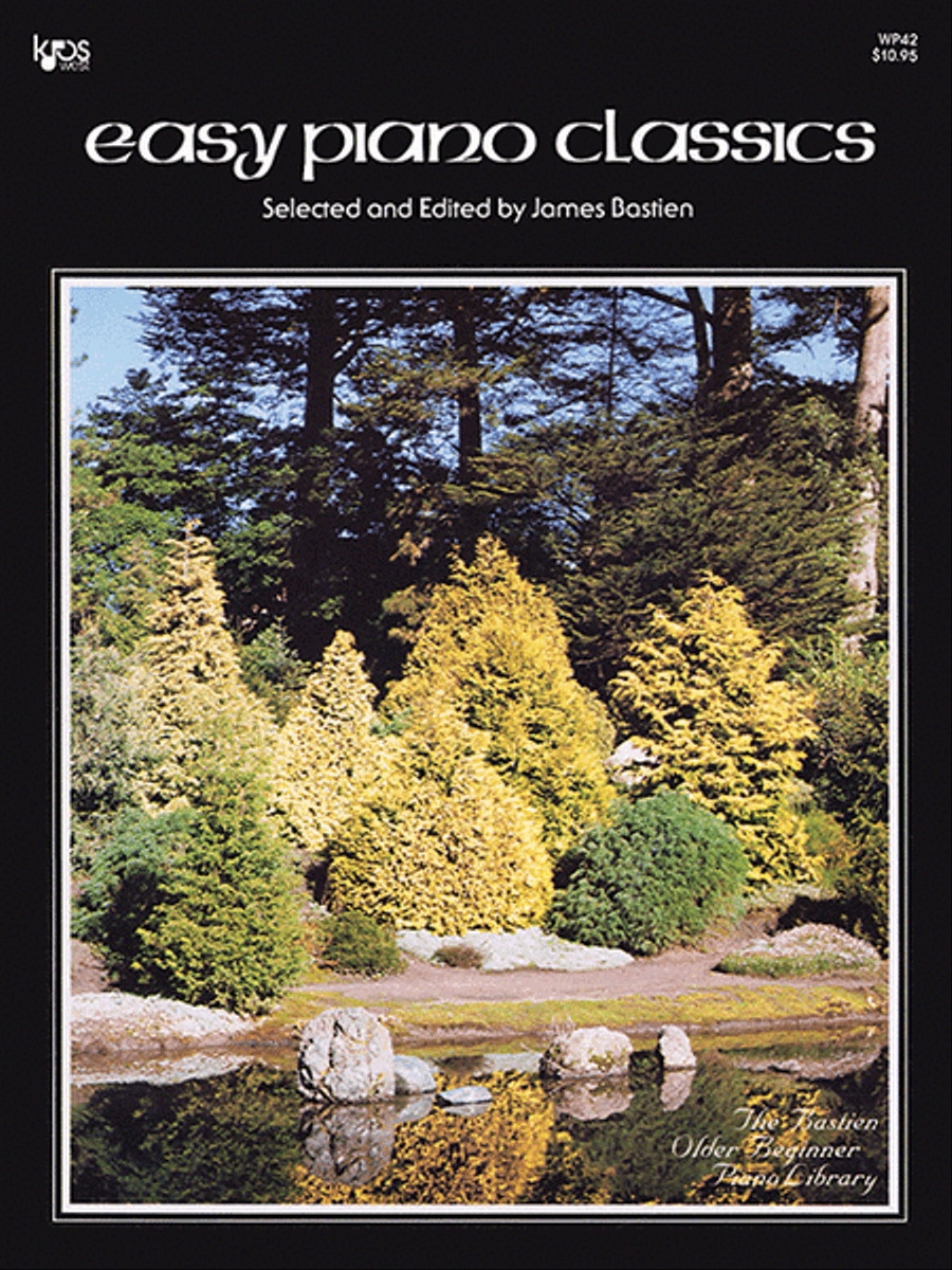 Easy Piano Classics by James Bastien - Piano Method, Easy Piano, Piano ...