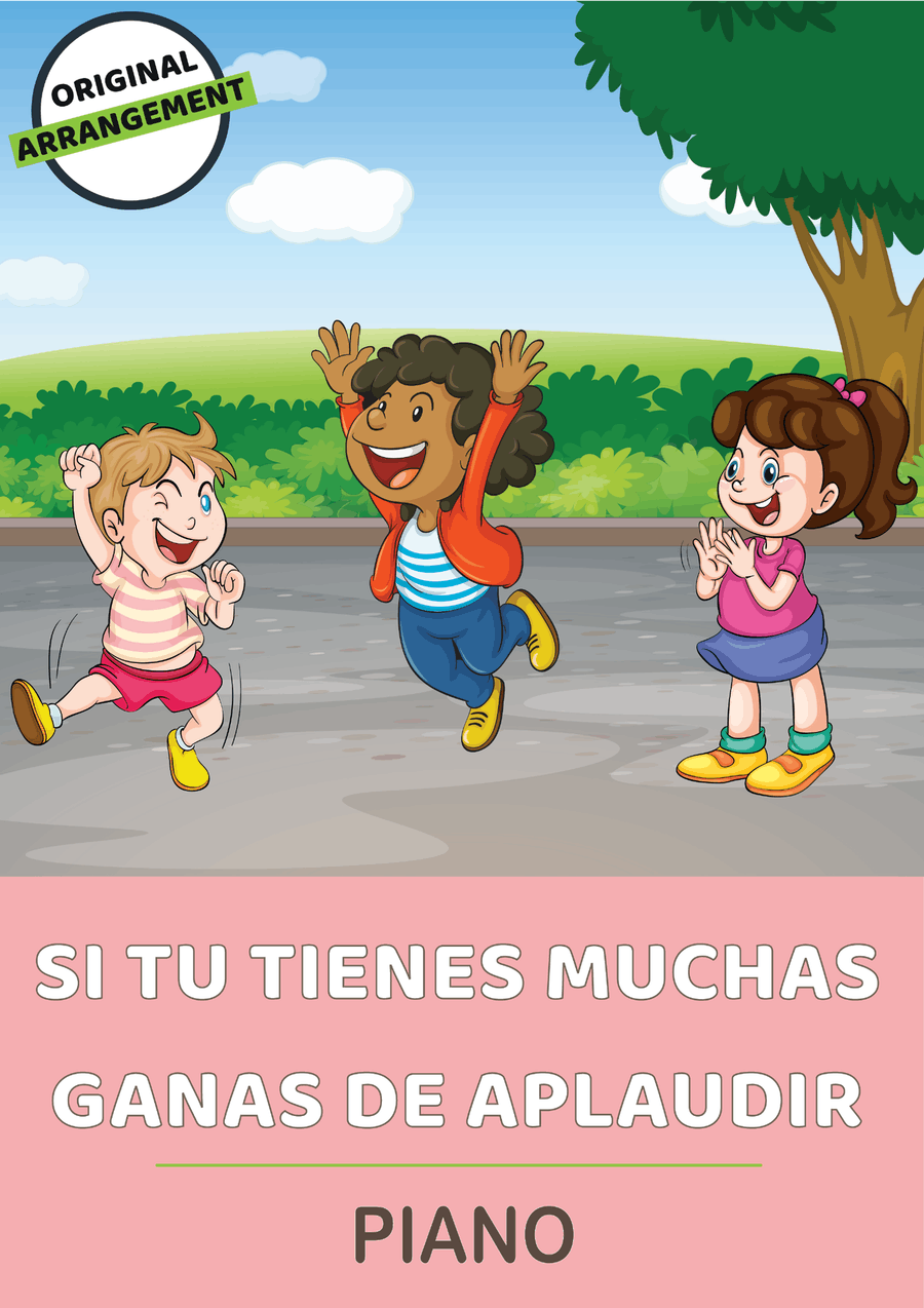 Si Tu Tienes Muchas Ganas De Aplaudir - Piano Solo - Digital Sheet ...