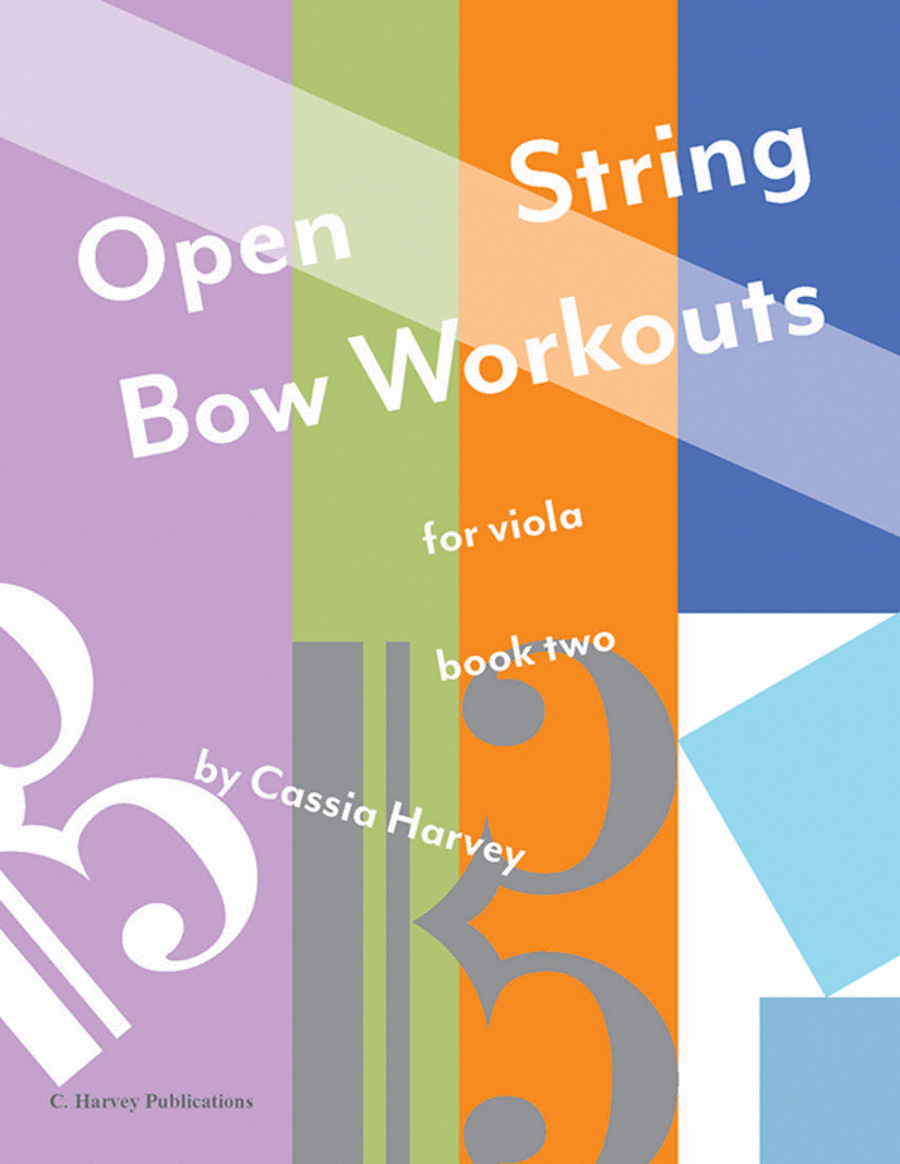 Open String Bow Workouts for Viola, Book Two by Cassia Harvey - Viola Solo - Sheet Music | Sheet ...