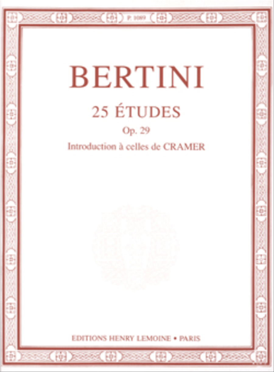 Etudes (25) Op.29 introduction à celles de Cramer by Henri Bertini ...