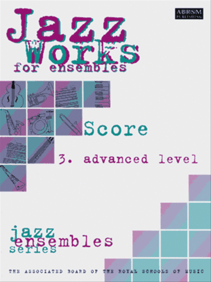 Jazz Works for ensembles, 3. Advanced Level (Score Edition Pack) by ...