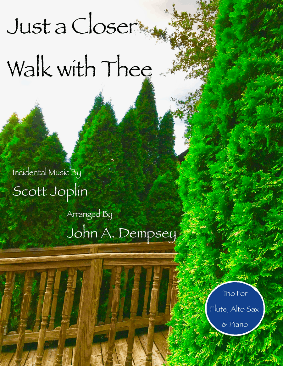 Just a Closer Walk with Thee / Solace (Trio for Flute, Alto Sax and ...