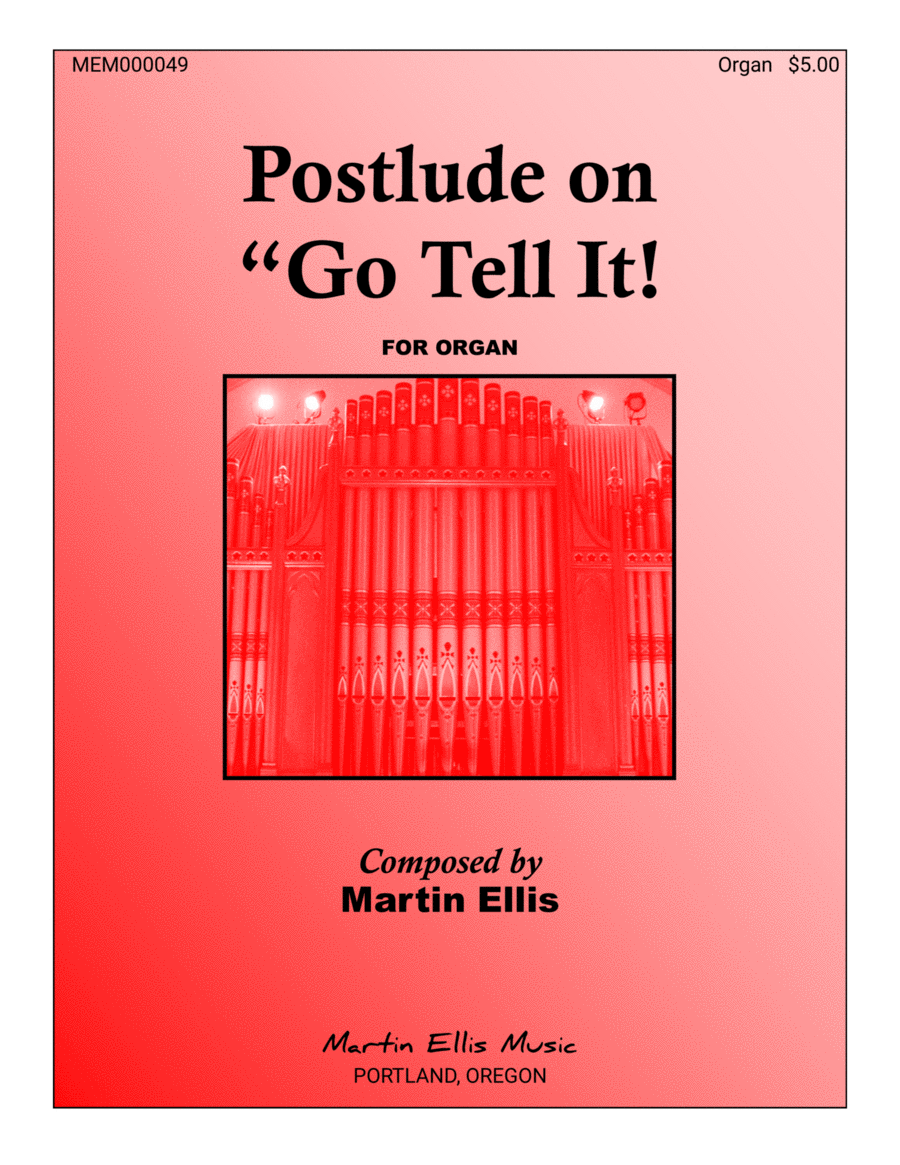 Postlude on "Go Tell It!" - Organ Solo - Digital Sheet Music | Sheet ...