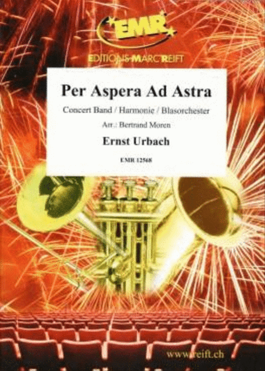 Per Aspera Ad Astra by Bertrand Moren - Concert Band, Orchestra, Brass ...