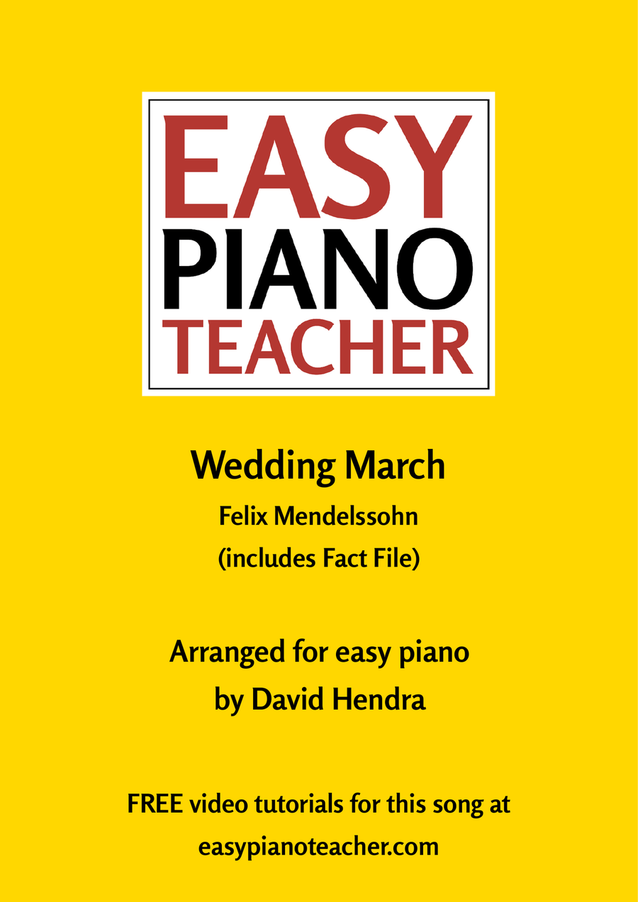 Wedding March by Mendelssohn by Felix Bartholdy Mendelssohn - Easy ...