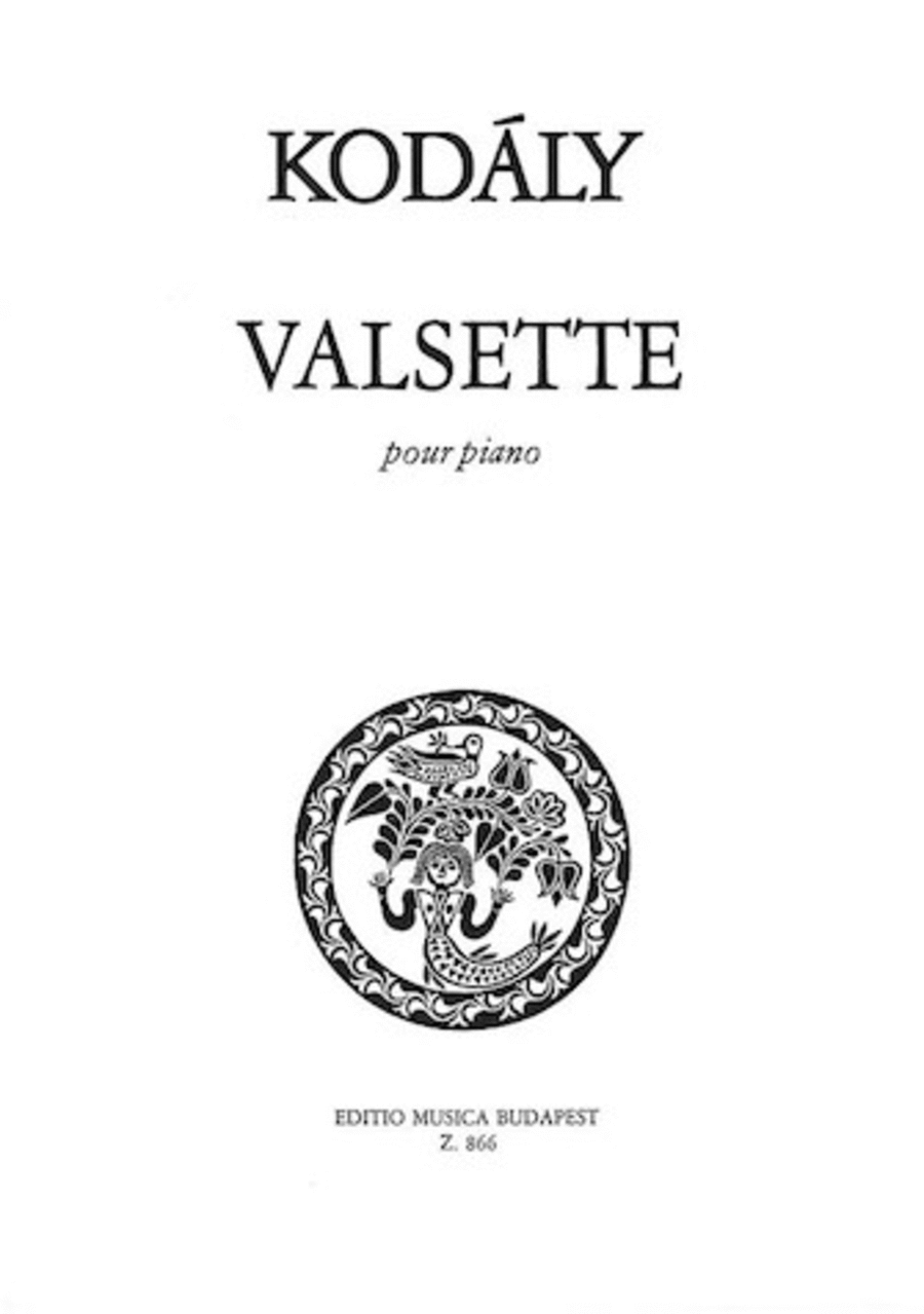 Valsette-pno by Zoltan Kodaly - Piano Solo - Sheet Music | Sheet Music Plus