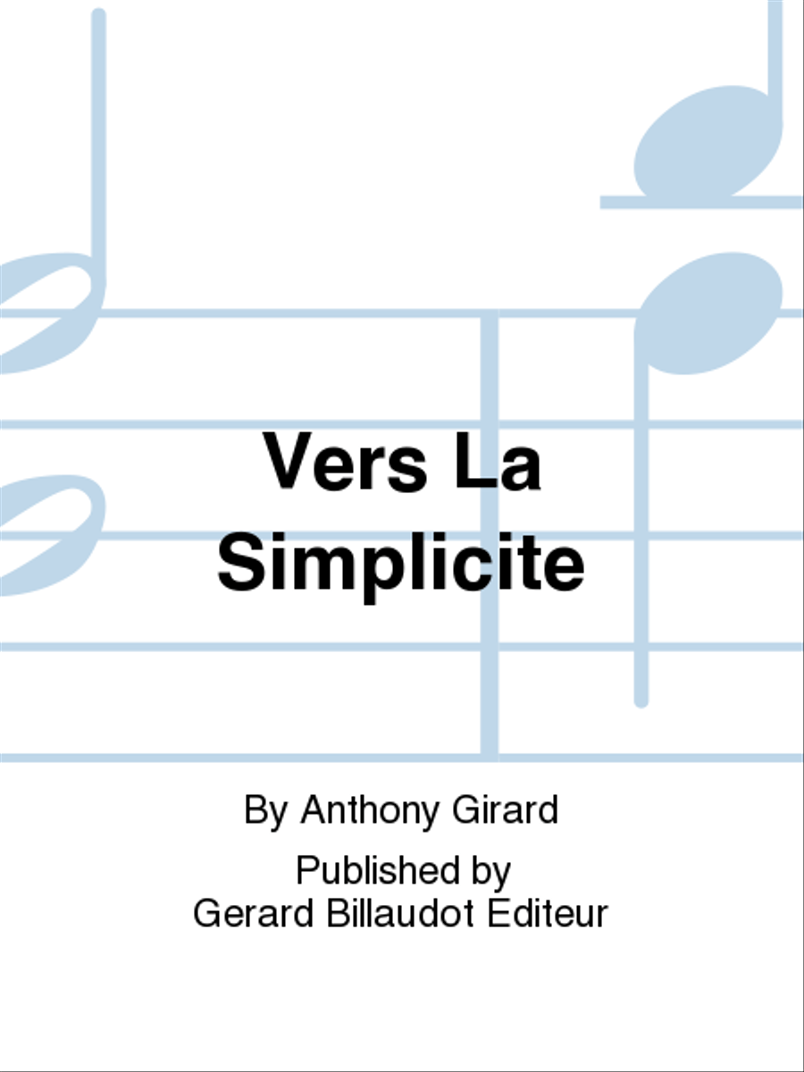 Vers La Simplicite by Anthony Girard - Piano, Viola - Sheet Music ...