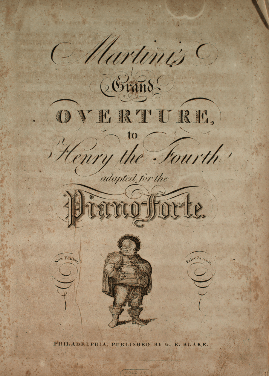 Martini's Grand Overture to Henry the Fourth, adapted for the Piano ...
