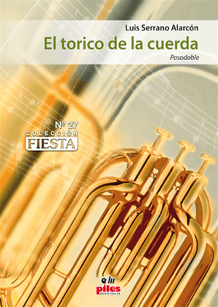 El Torico de la Cuerda - Concert Band - Grade 4 Sheet Music | Sheet Music Plus