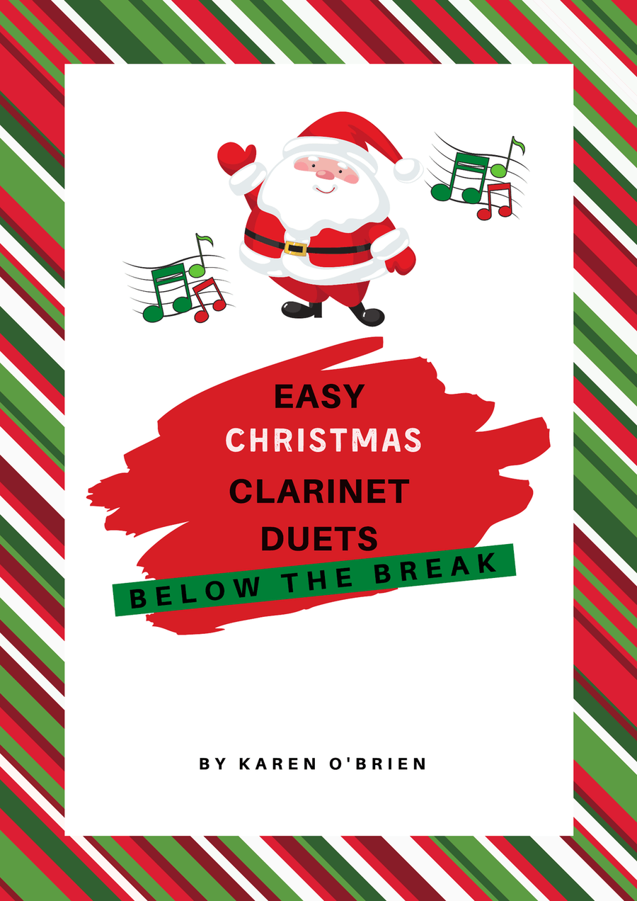 Easy Christmas Clarinet Duets Below the Break - Clarinet, Clarinet Duet ...