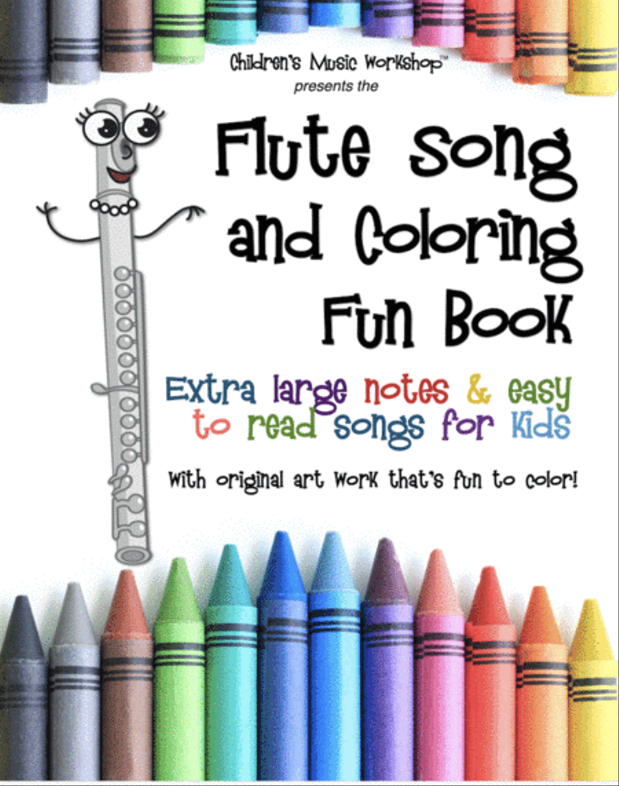 Flute Song and Coloring Fun Book by Various - Flute Solo - Beginning ...